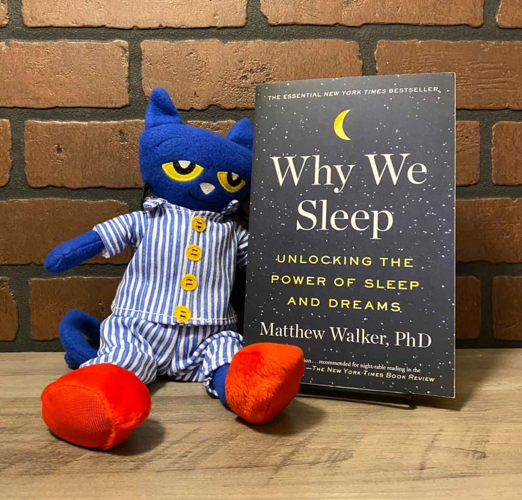 Why We Sleep: Unlocking the Power of Sleep and Dreams by Matthew Walker